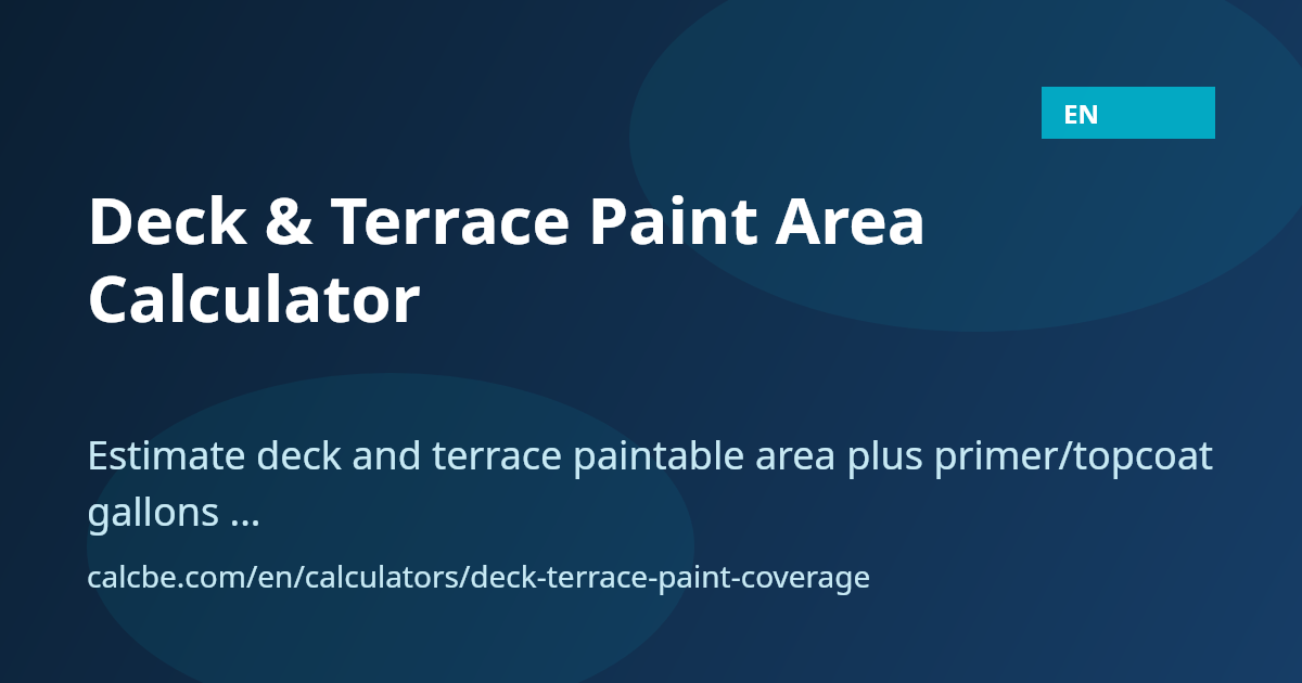 Deck & Terrace Paint Area Calculator | CalcBE