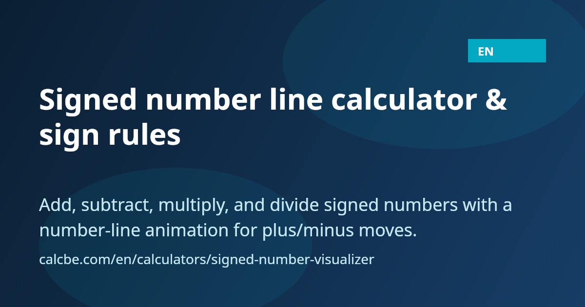 Signed number line calculator & sign rules | CalcBE