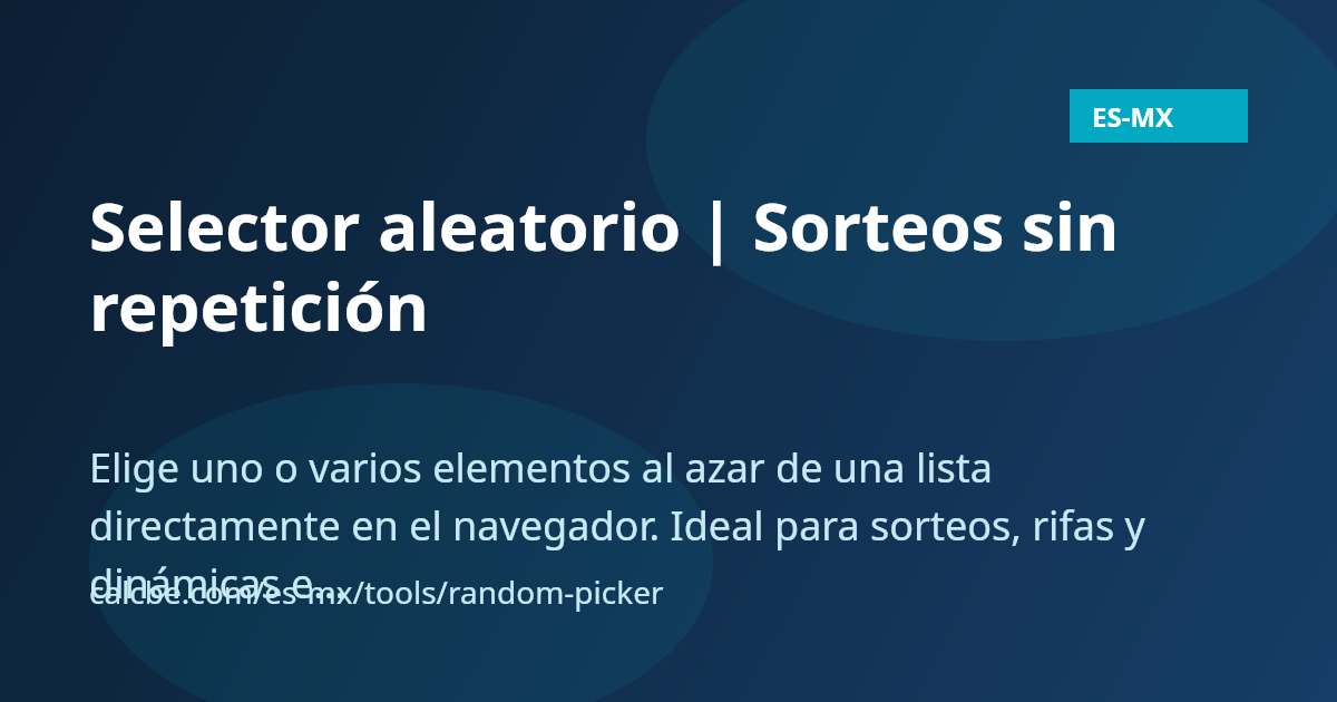 Selector aleatorio | Sorteos sin repetición | CalcBE