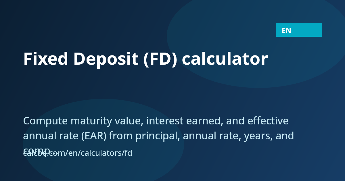 Fixed Deposit (FD) calculator | CalcBE