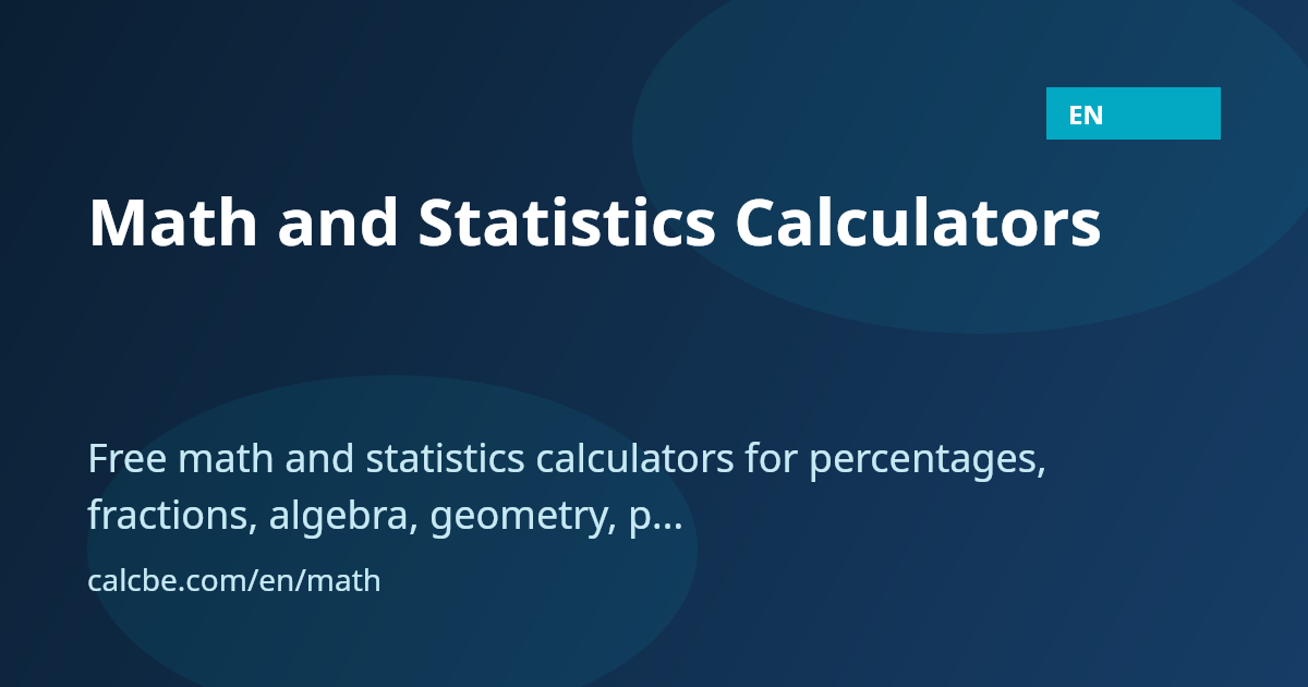 Math and Statistics Calculators | CalcBE