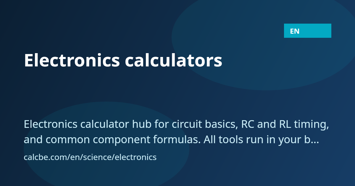 Electronics calculators | CalcBE