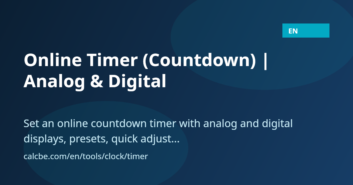 Online Timer (Countdown) | Analog & Digital | CalcBE