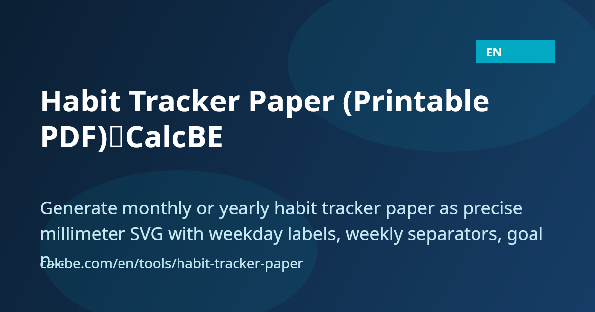 Habit Tracker Paper (Printable PDF)｜CalcBE