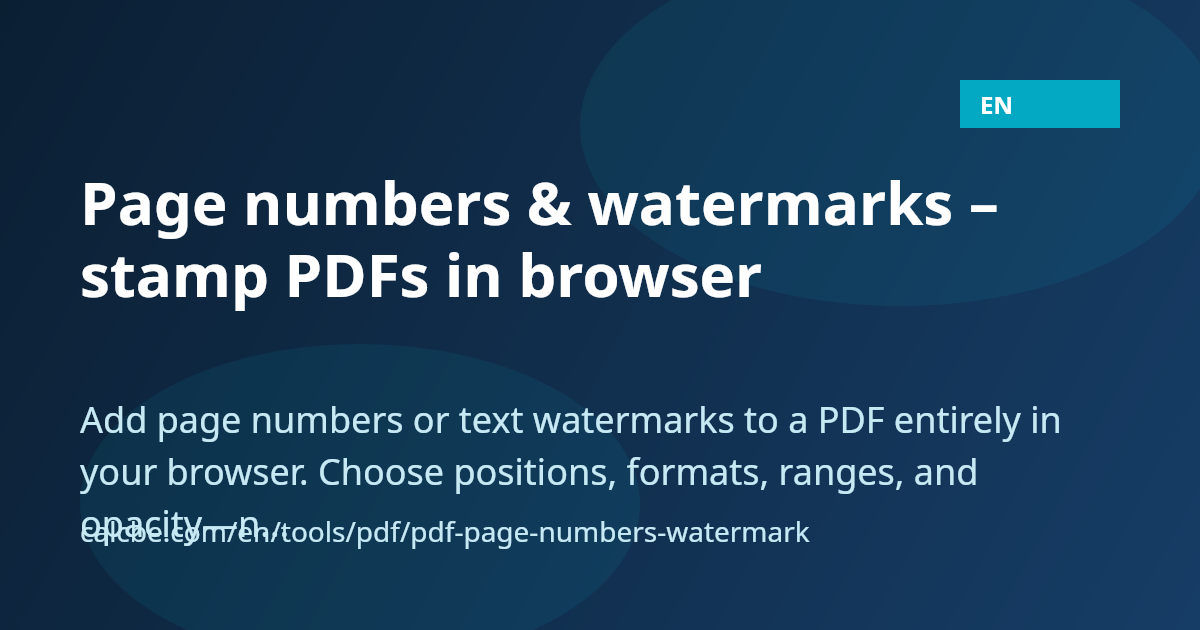 Page numbers & watermarks – stamp PDFs in browser | CalcBE