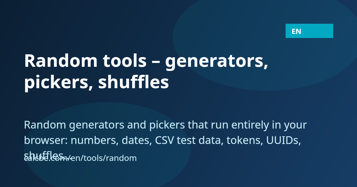 Random tools – generators, pickers, shuffles | CalcBE