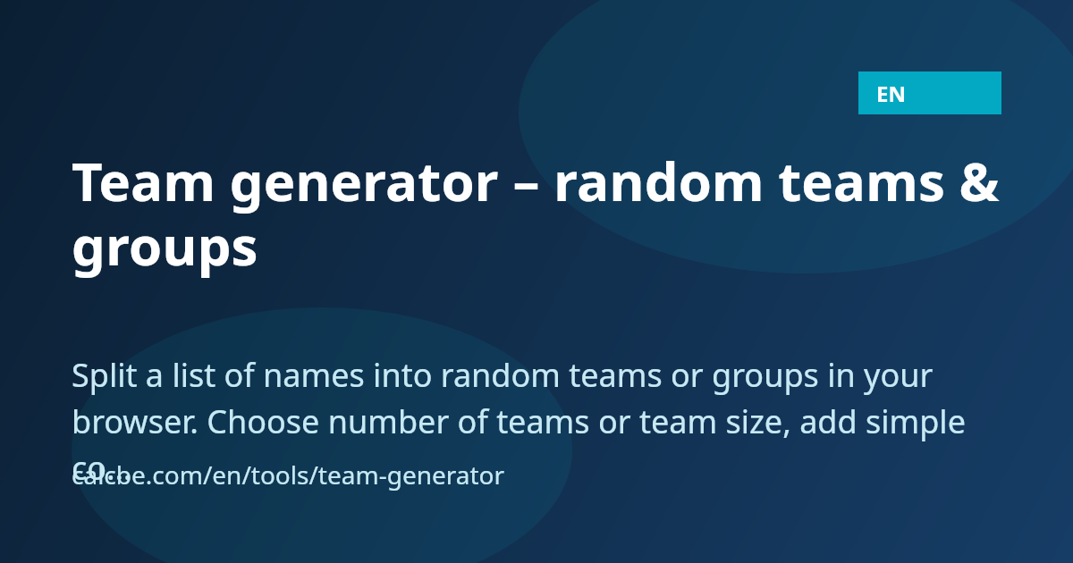 Team generator – random teams & groups | CalcBE